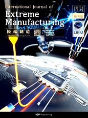 浏览卷期 | International Journal of Extreme Manufacturing -- 中国光学期刊网